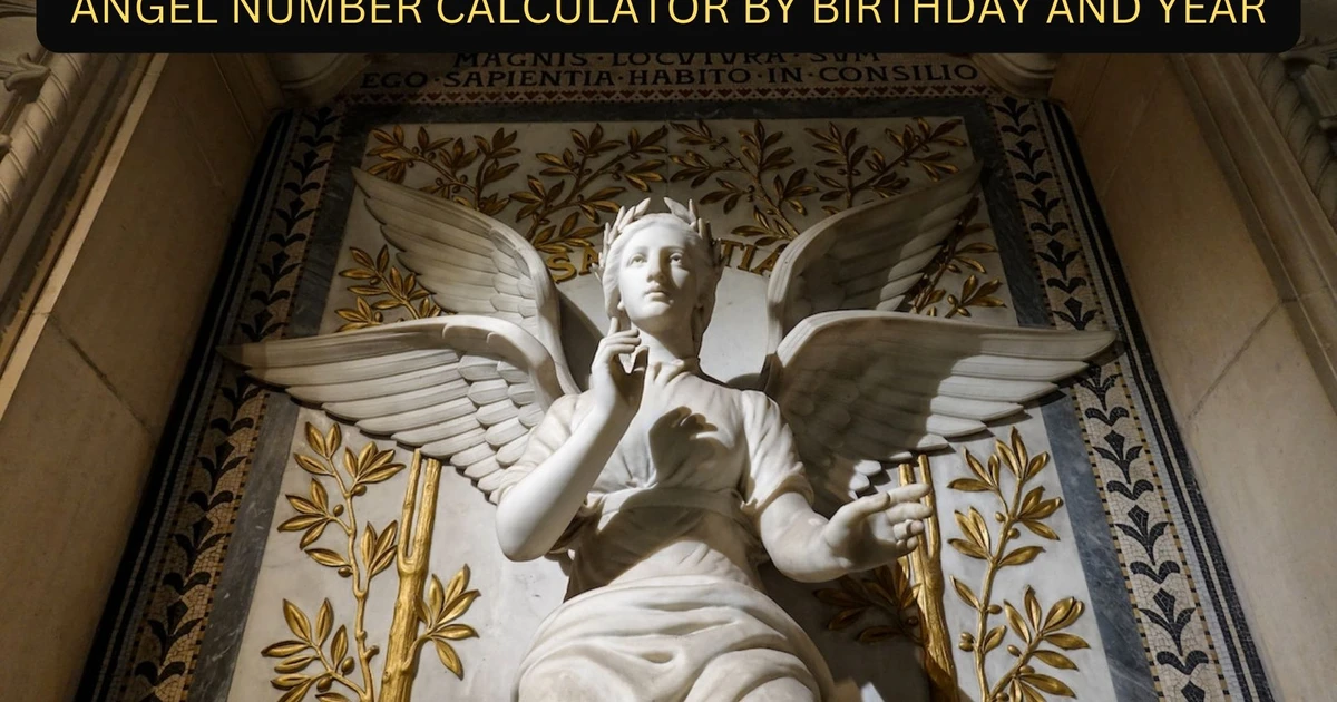 Angel Number Calculator By Birthday And Year
